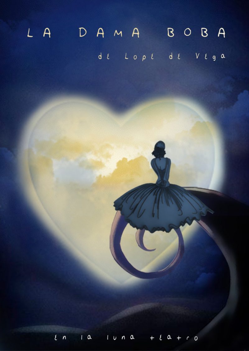 LA DAMA BOBA - EN LA LUNA TEATRO